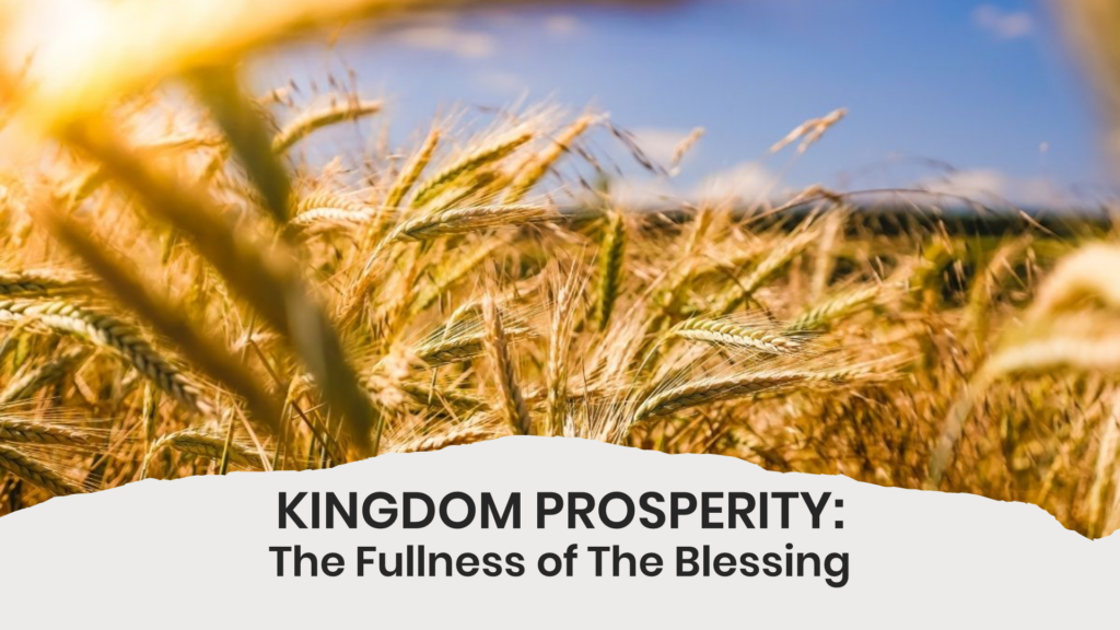 The Fullness of The Blessing - Gathering Church Viridian