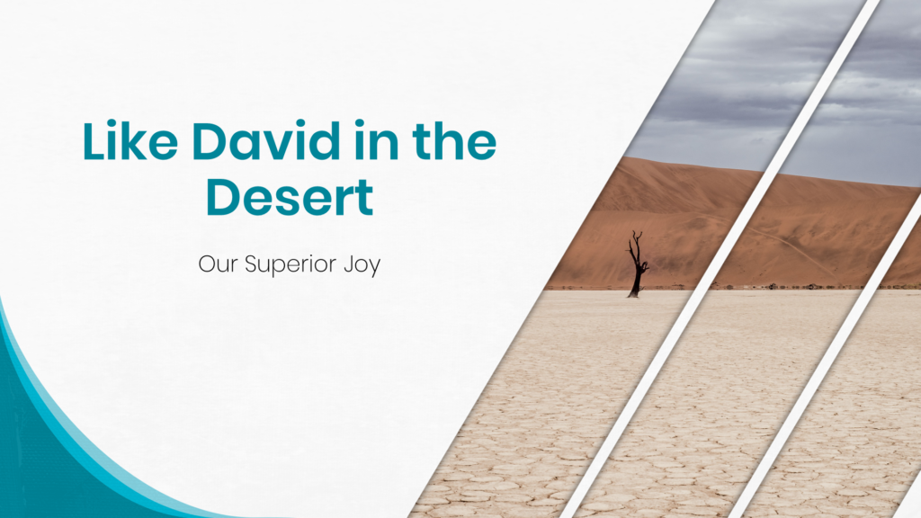 Like David in the Desert - Gathering Church Viridian