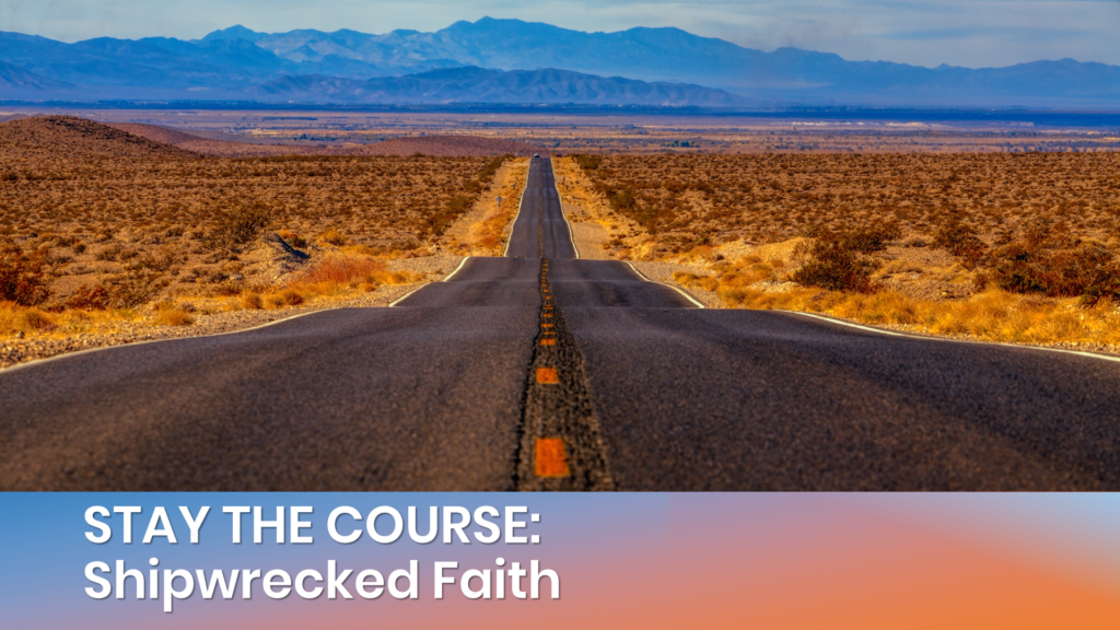 Shipwrecked Faith - Gathering Church Viridian