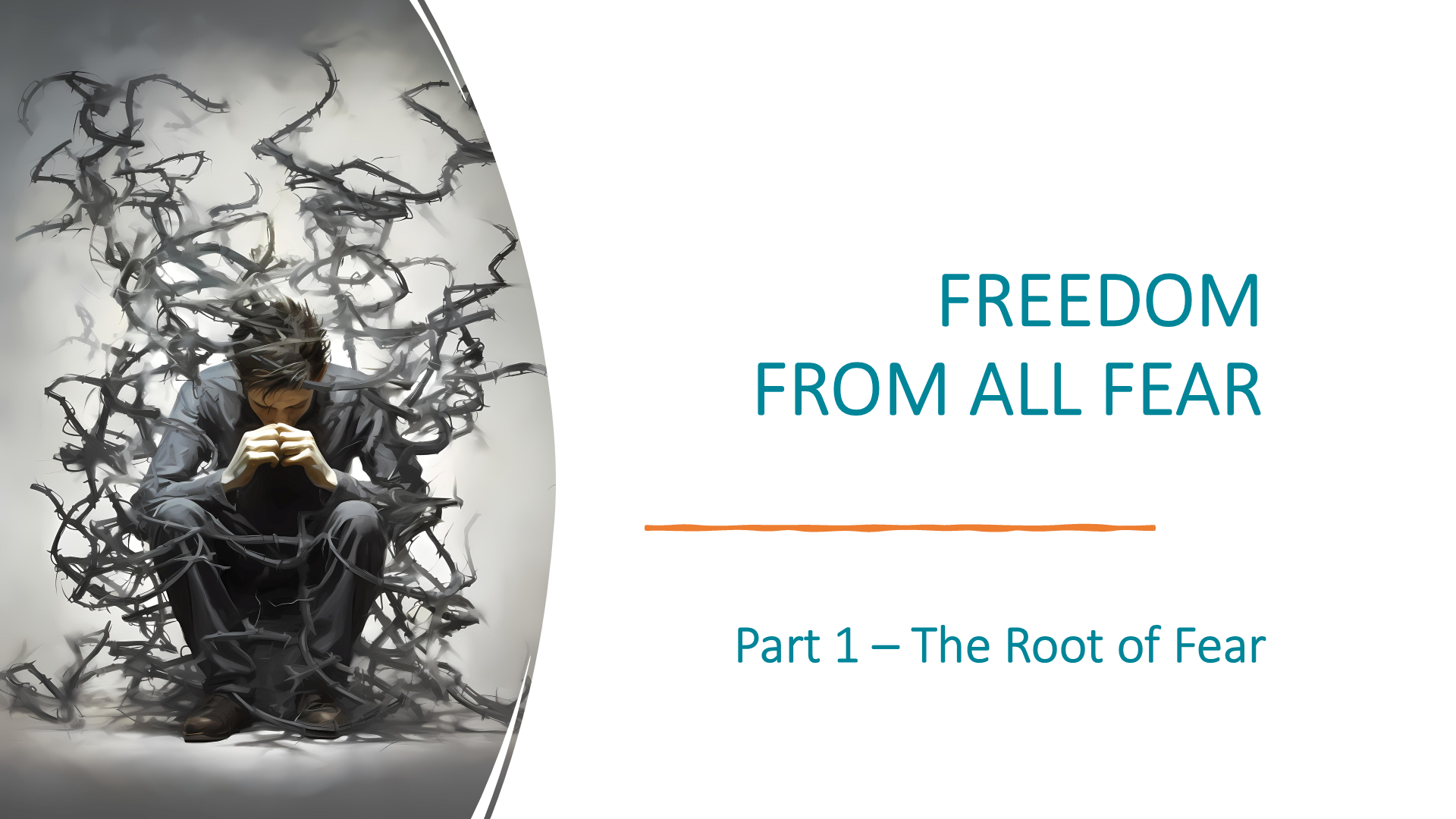 The Root of Fear - Gathering Church Viridian
